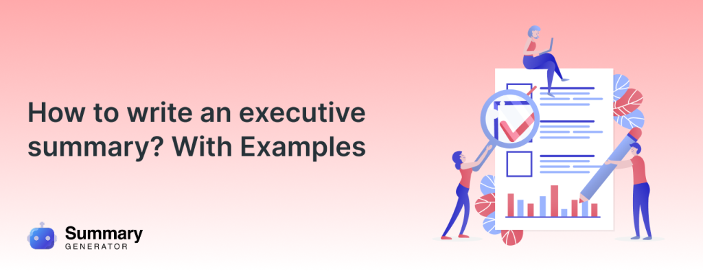 How to Write an Executive Summary? with Examples